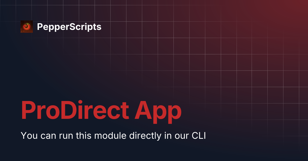 ProDirect App | PepperScripts